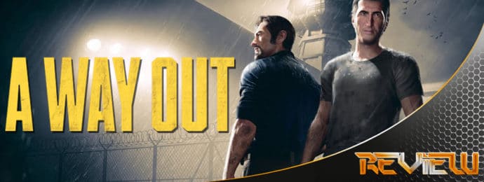 A Way Out REVIEW | GAMECONTRAST