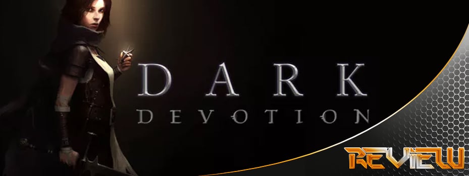 Dark Devotion REVIEW | GAMECONTRAST
